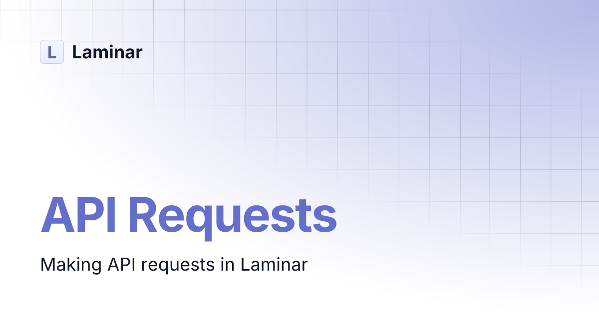 API Requests | Laminar